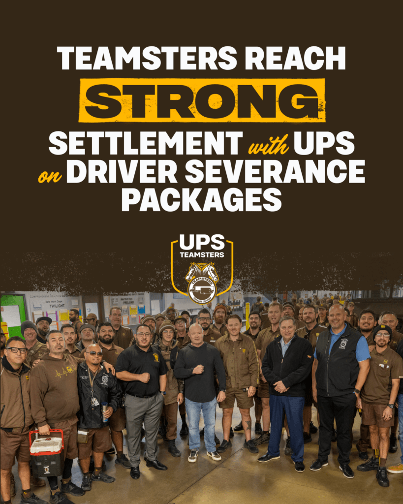 Teamsters Reach Strong Settlement with UPS on Driver Severance Packages ...